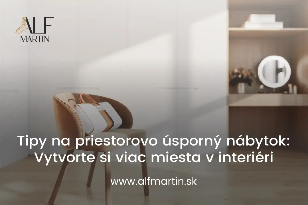 Tipy na priestorovo úsporný nábytok: Ako ušetriť miesto v interiéri ...